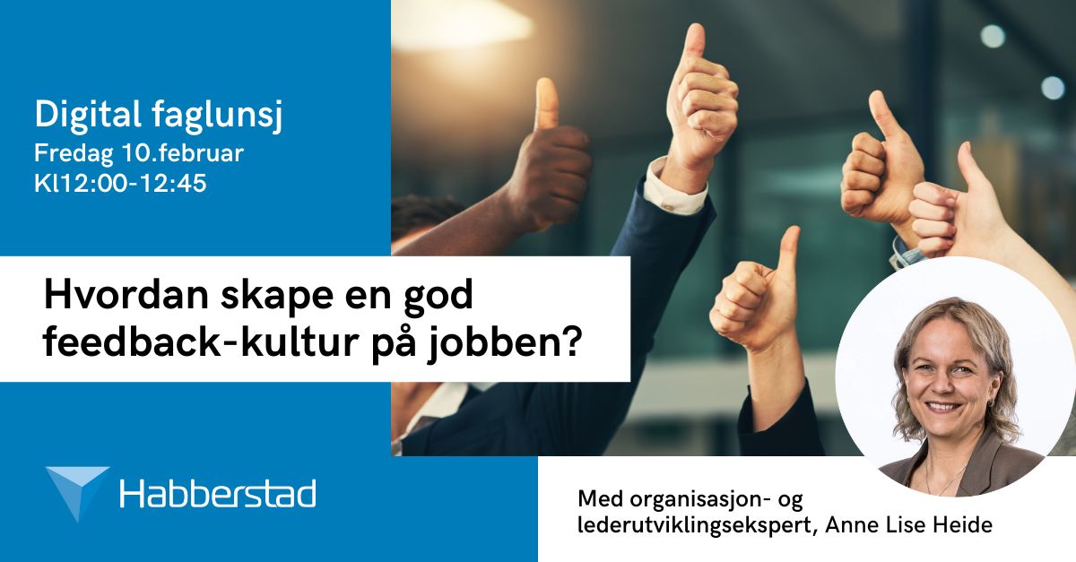 Digital faglunsj | Hvordan skape god feedback-kultur på jobben | 10 ...